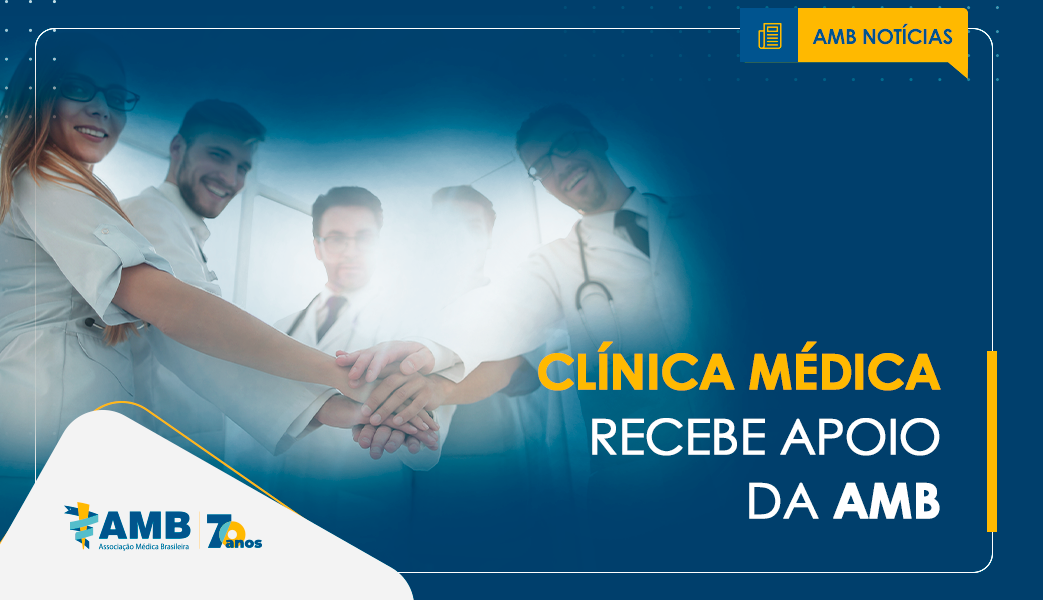 Clínica Médica recebe apoio da AMB - AMB