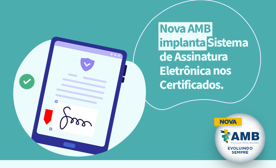 Nova AMB implanta Sistema de Assinatura Eletrônica nos Certificados - AMB